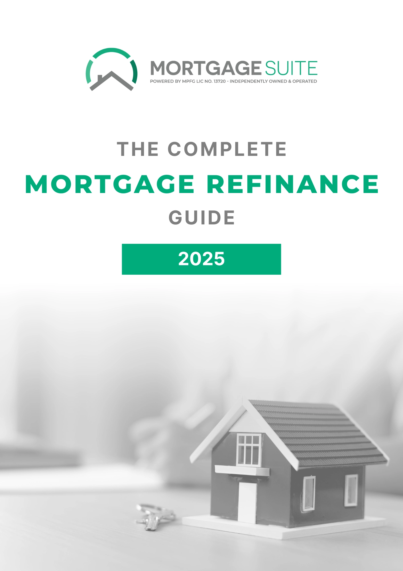 Mortgage Refinance Guide 2025 | Mortgage Suite